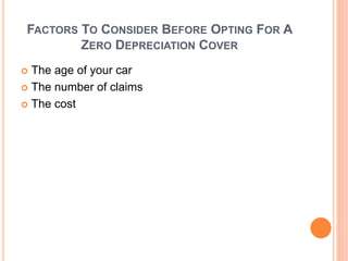 Zero depreciation car insurance | PPT