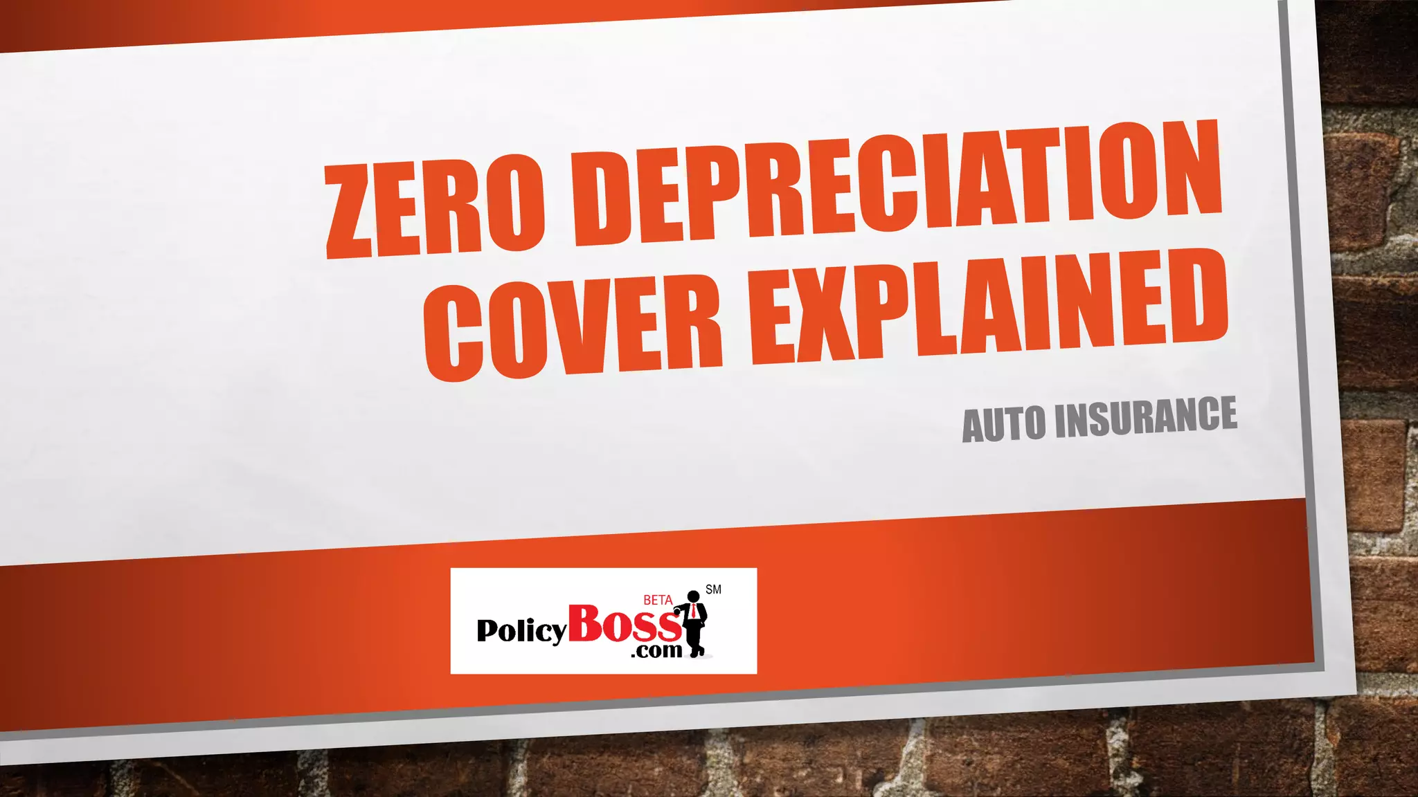 Zero Depreciation Cover Explained | PPT