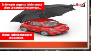 Zero Depreciation Cover Explained | PPT