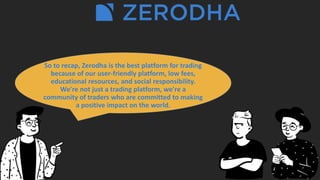 Zerodha.pptx