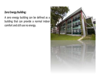 Zero energy building | PPTX
