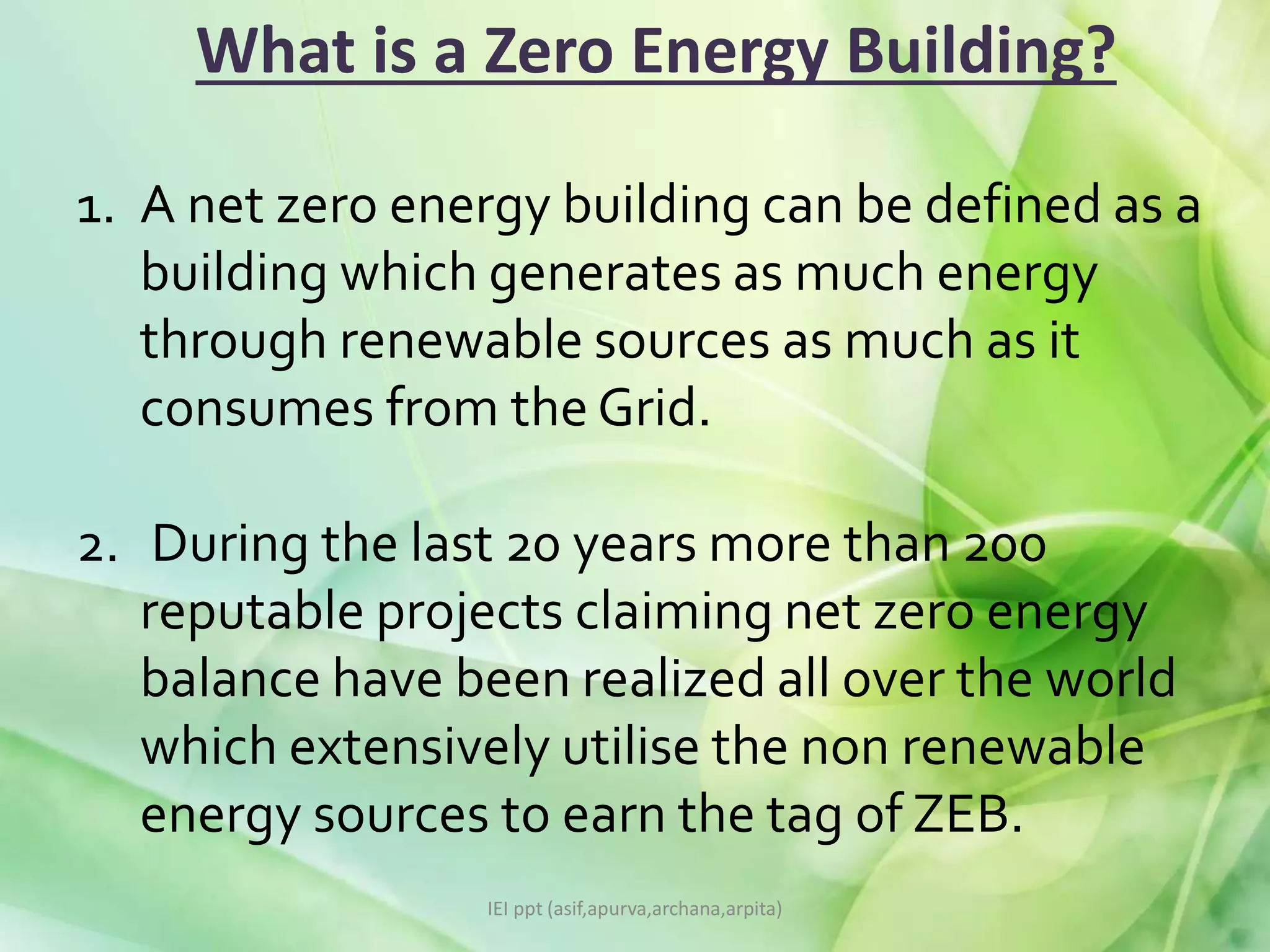 Zero energy buildings economical and environmental aspects | PPTX