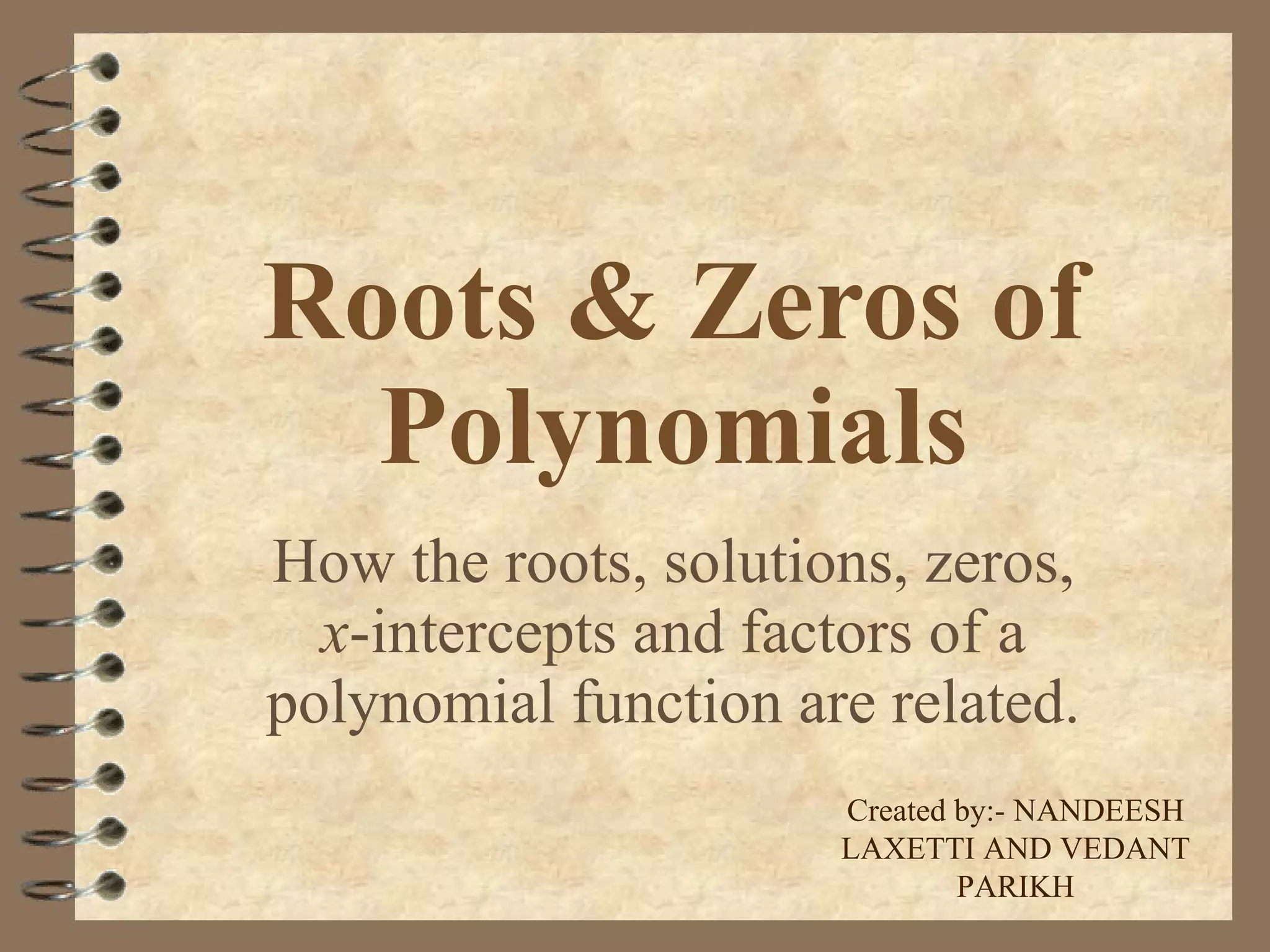 Zeroes and roots | PPT