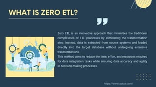 What is ETL and Zero ETL | Extract, Transform, Load | PPT