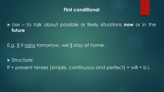 Zero, first, second and third conditionals (2nd grade) | PPT
