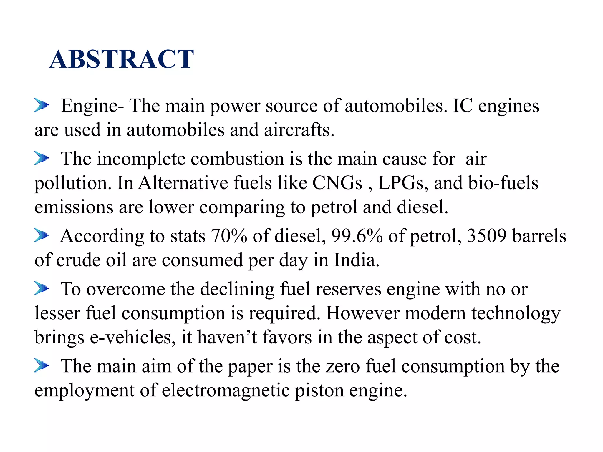 Zero fuel consumption by electromagnetic piston | PPT