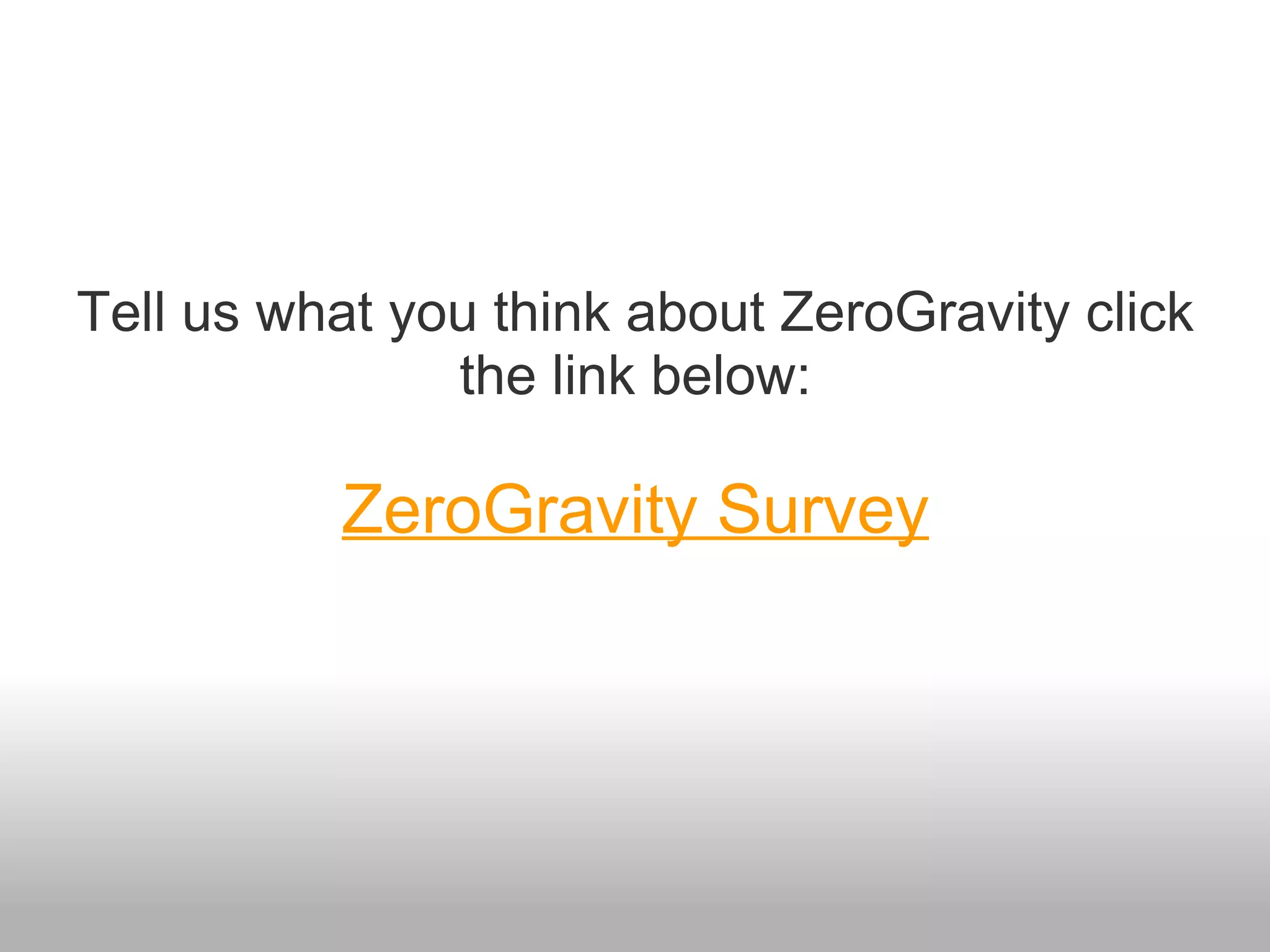 ZeroGravity | PPT