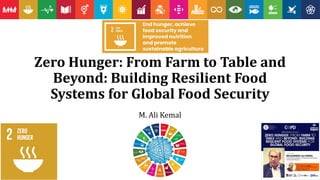 Zero Hunger - Goal 2 SDGs - end hunger and ensure access by all people ...