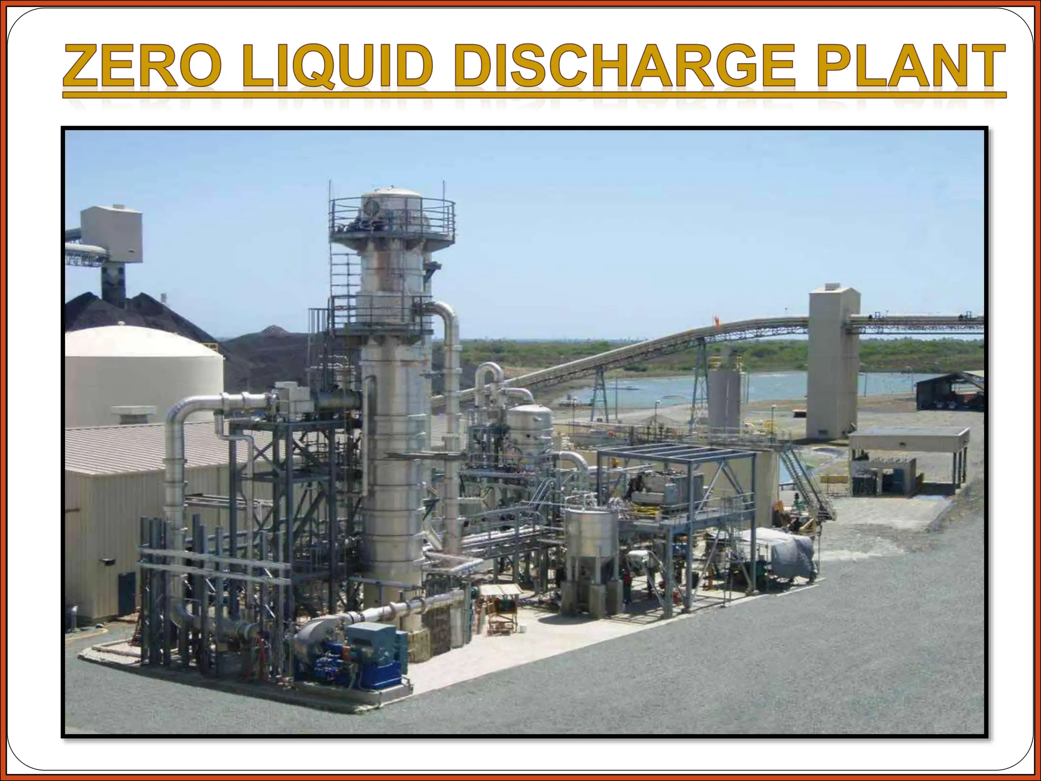 Zero Liquid Discharge Plant,Zero Liquid Discharge System,ZLD Plant ...