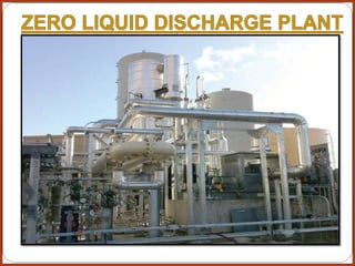 Zero Liquid Discharge Plant,Zero Liquid Discharge System,ZLD Plant ...