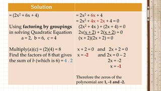 Zeros or roots of a polynomial if a greater than1 | PPT
