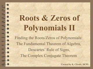 zeros_roots_factors.ppt Zero roots factors | PPT