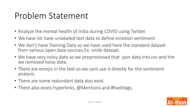 Spotle AI-thon Top 10 Showcase - Analysing Mental Health Of India ...