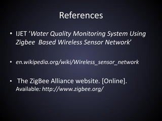 REMOWZ - Realtime Water Quality Monitoring using ZigBee based WSN (Part I) | PDF
