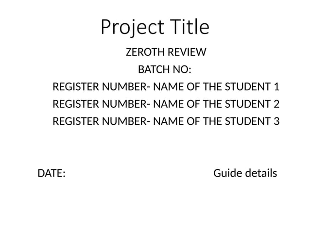 zeroth_review _template for project.pptx