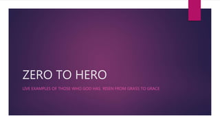 Zero to hero | PPTX