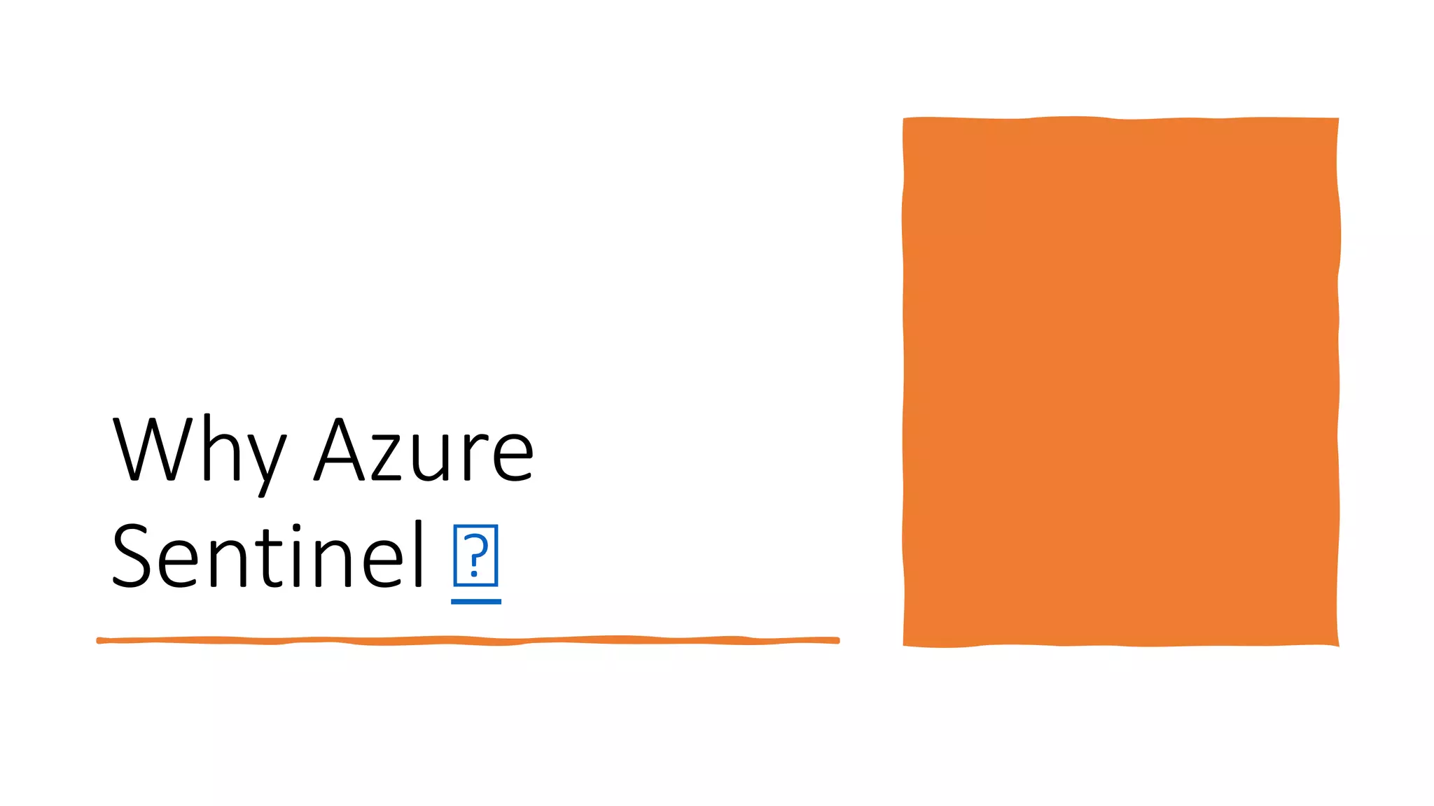Getting Started with Azure Sentinel | PPTX