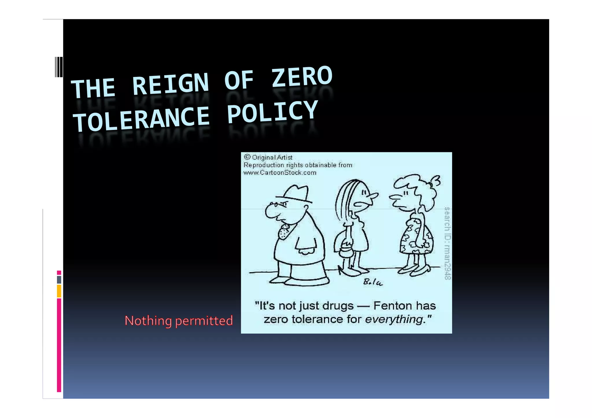 Zero tolerance policy | PDF