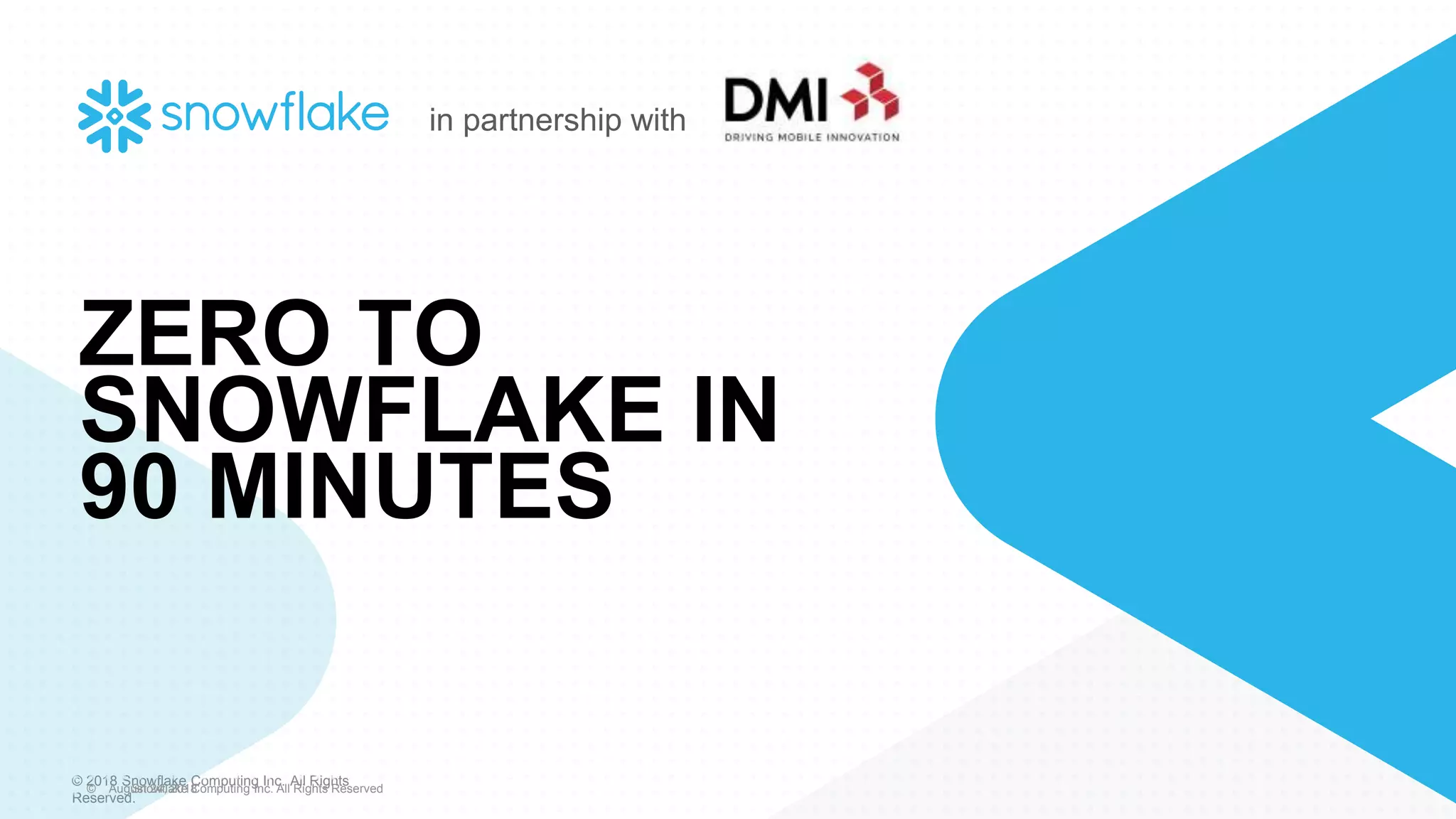 Zero to Snowflake Presentation | PPTX