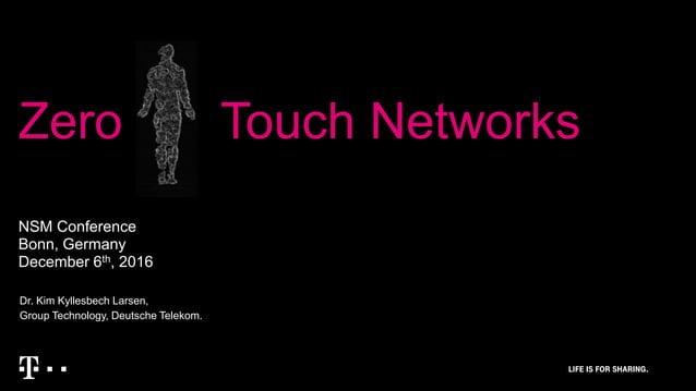 Zero Human Touch Networks | PPT