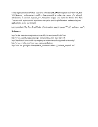 “Verify and never trust”: The Zero Trust Model of information security ...