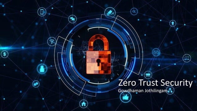 Zero Trust Model Presentation | PDF
