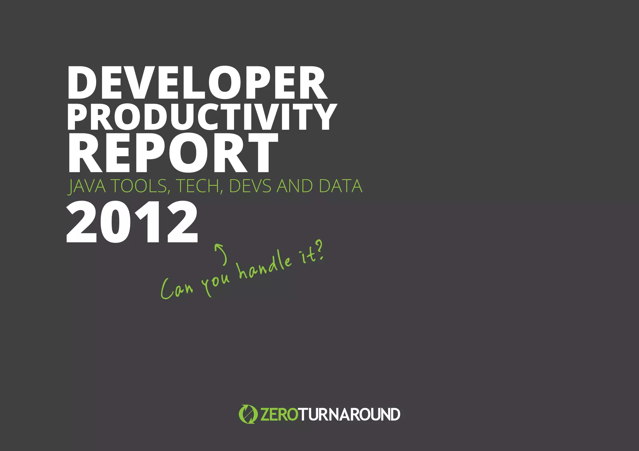 Zeroturnaround developer-productivity-report-20121 | PDF