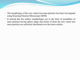 Zero valent iron nano | PPTX