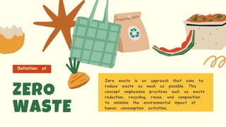 Environmental Science 101 - Zero waste.pptx