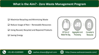 Zero waste management converting waste into resources | PPTX