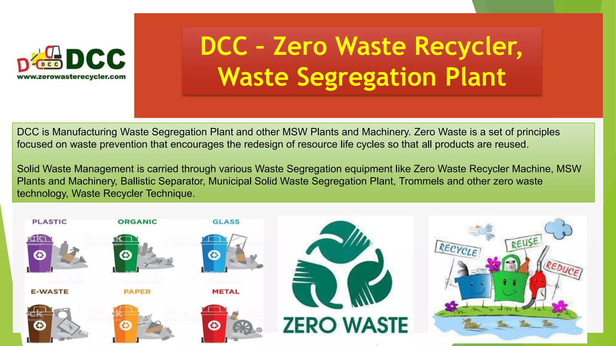 Zero Waste Recycler, Waste Segregation Plant | PPT