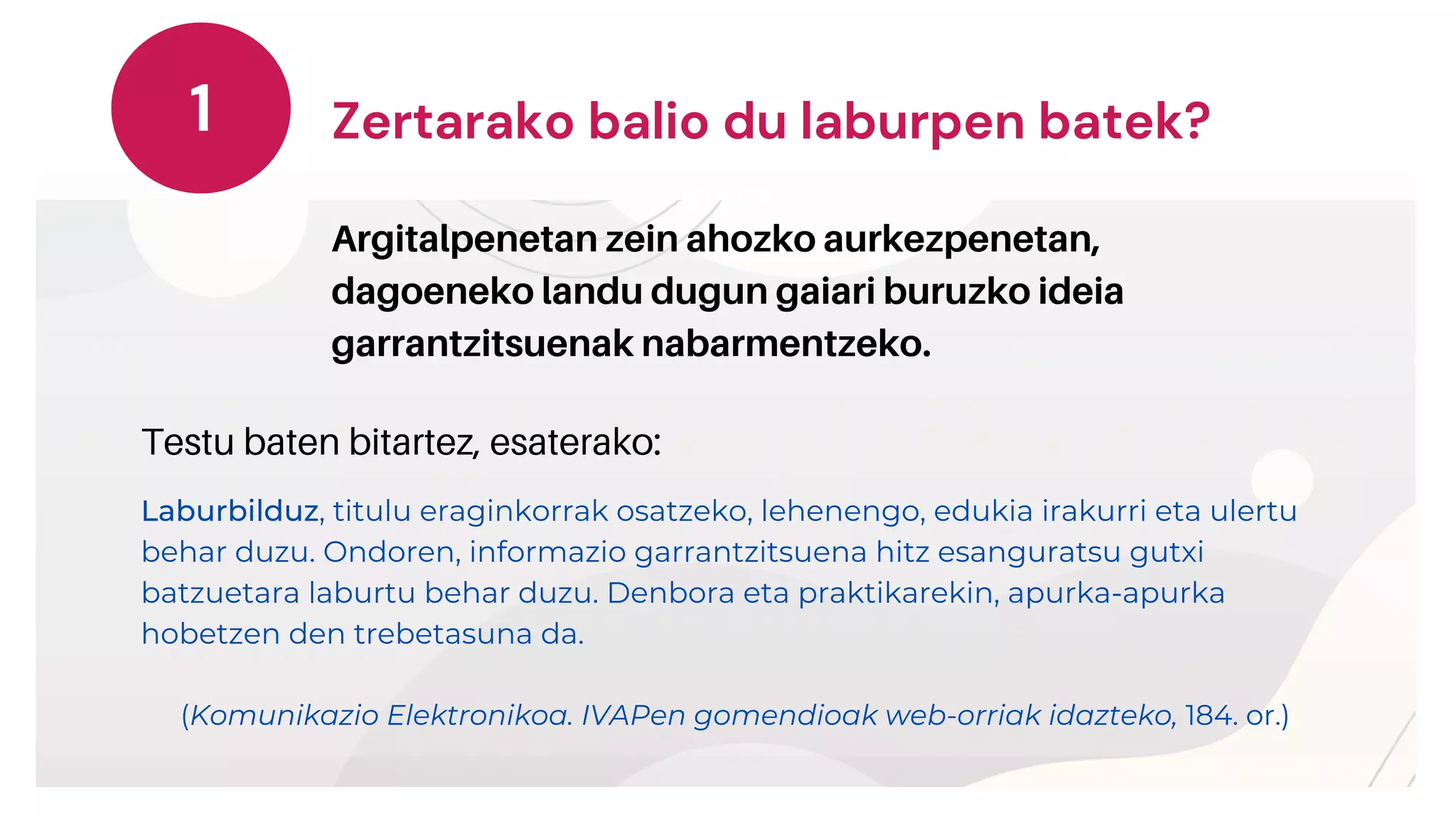 Zertarako balio du laburpen batek? | PPT