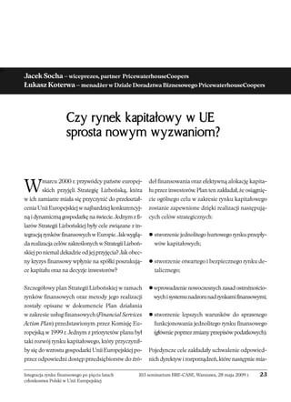 BRE-CASE Seminarium 103 - Integracja Rynku Finansowego - 5 lat członkostwa Polski w UE | PDF