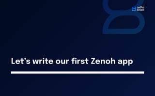 "Taming the Dragon": Get Started with Zenoh | PDF | Programming ...