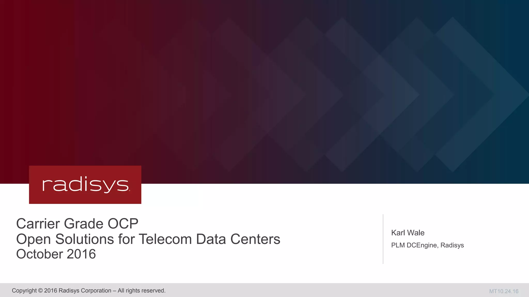 Carrier Grade OCP: Open Solutions for Telecom Data Centers | PPT