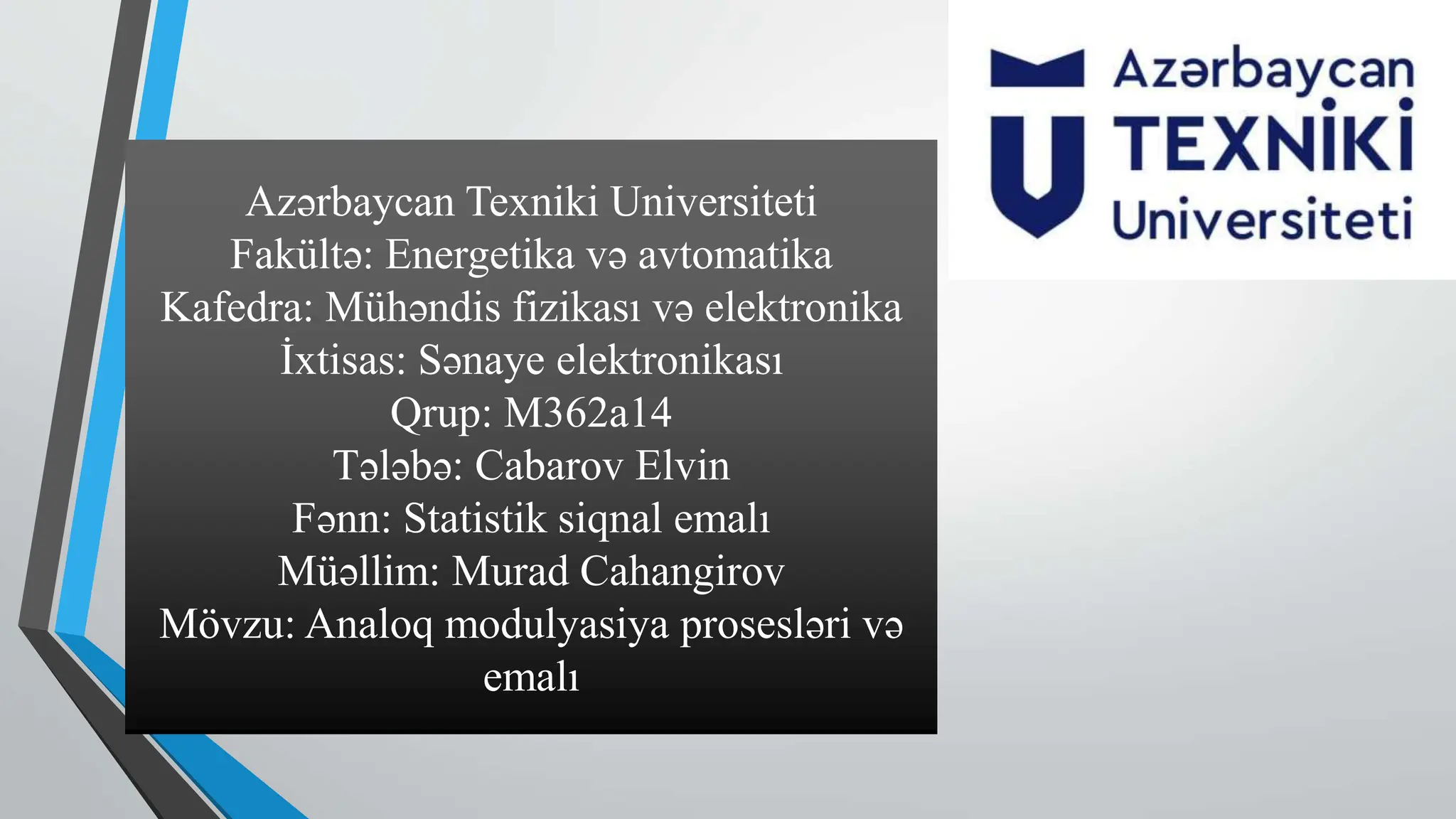 Zeynalov Fuad. Modullanmış siqnalların spektral analizi..pptx