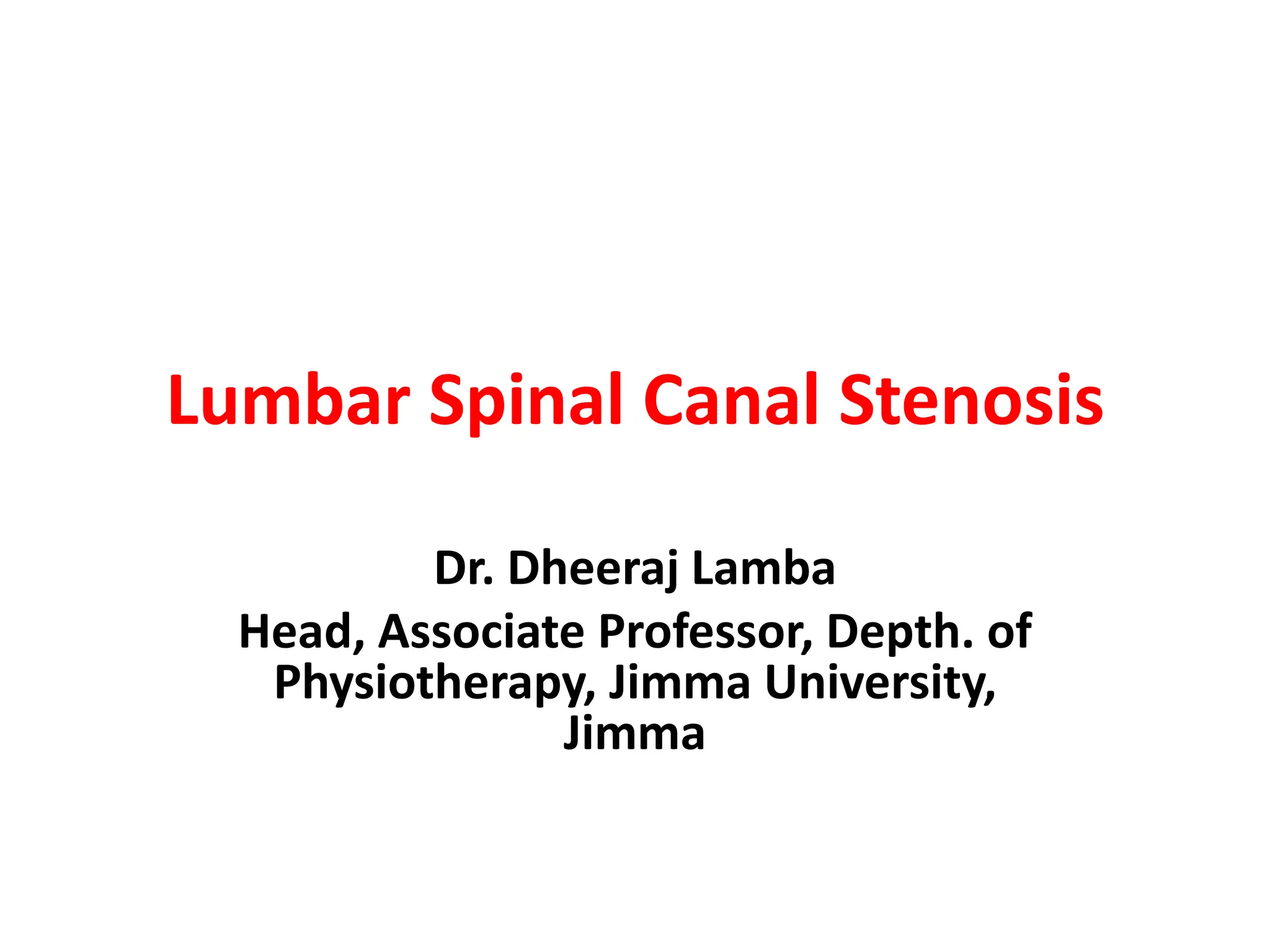 zf2 Lumbar Spinal Canal Stenosis.pptx