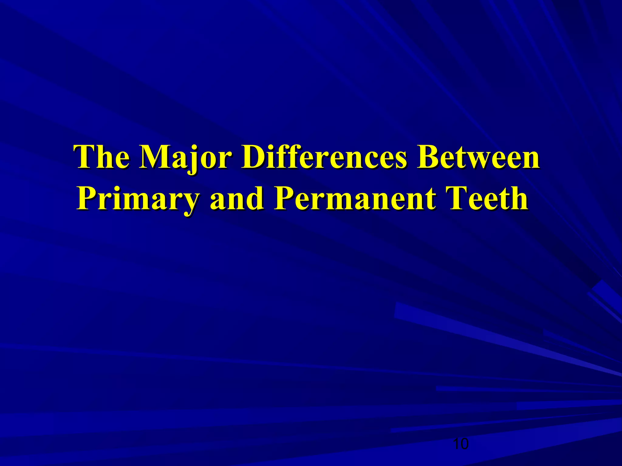 Primary teeth and occlusion | PPT