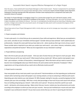 Successful work search requires effective management of a major project ...