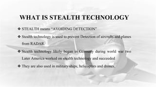 Stealth technology | PPTX
