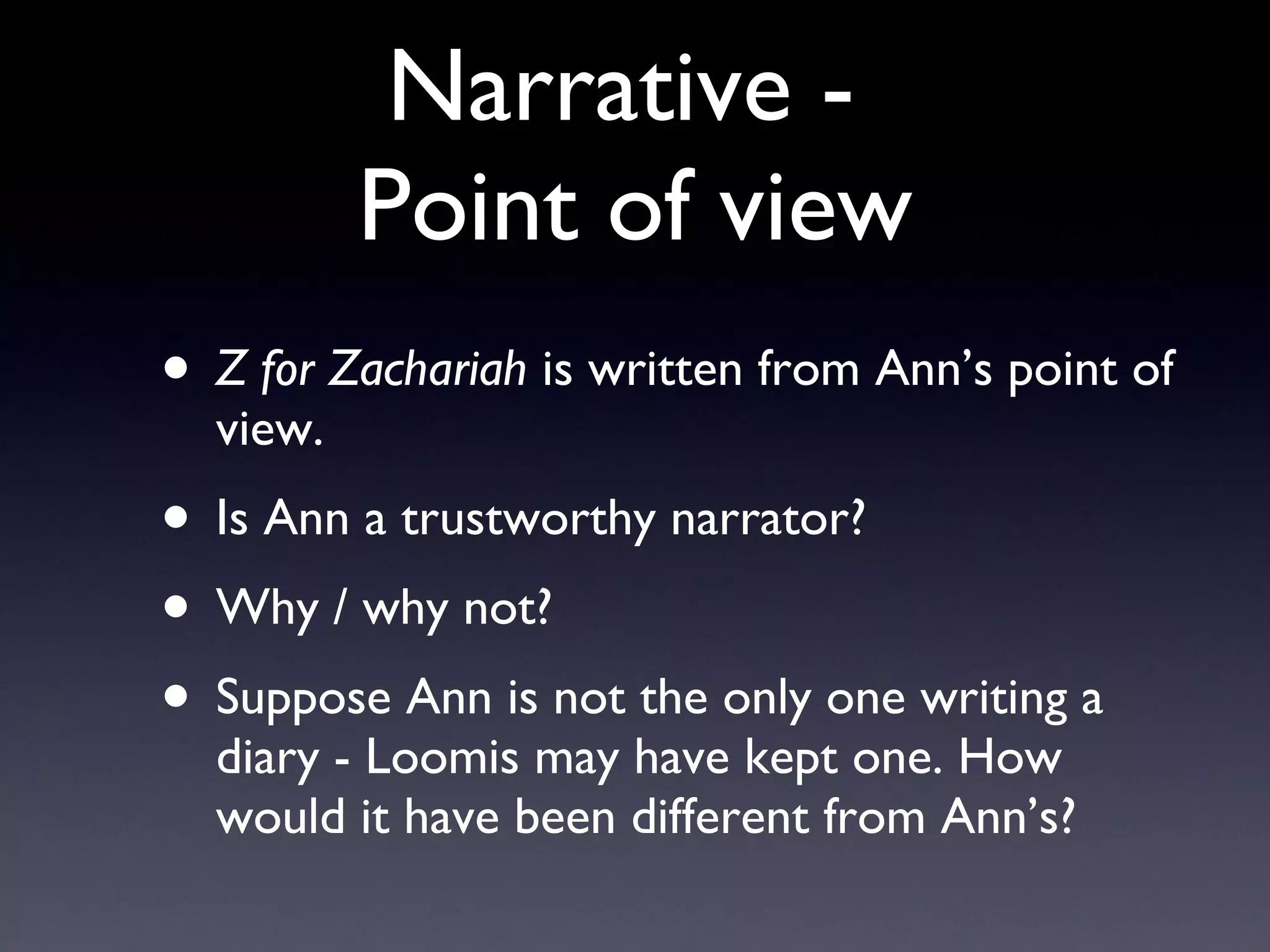 Z For Zachariah | PPT