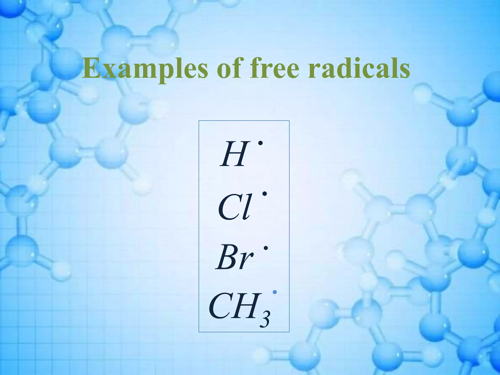 Free Radical | PPTX