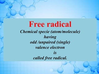 Free Radical | PPTX
