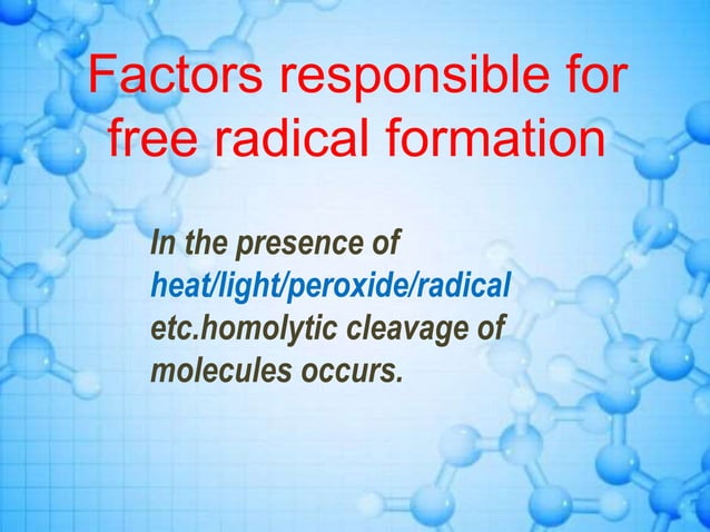Free Radical | PPTX | Chemistry | Science