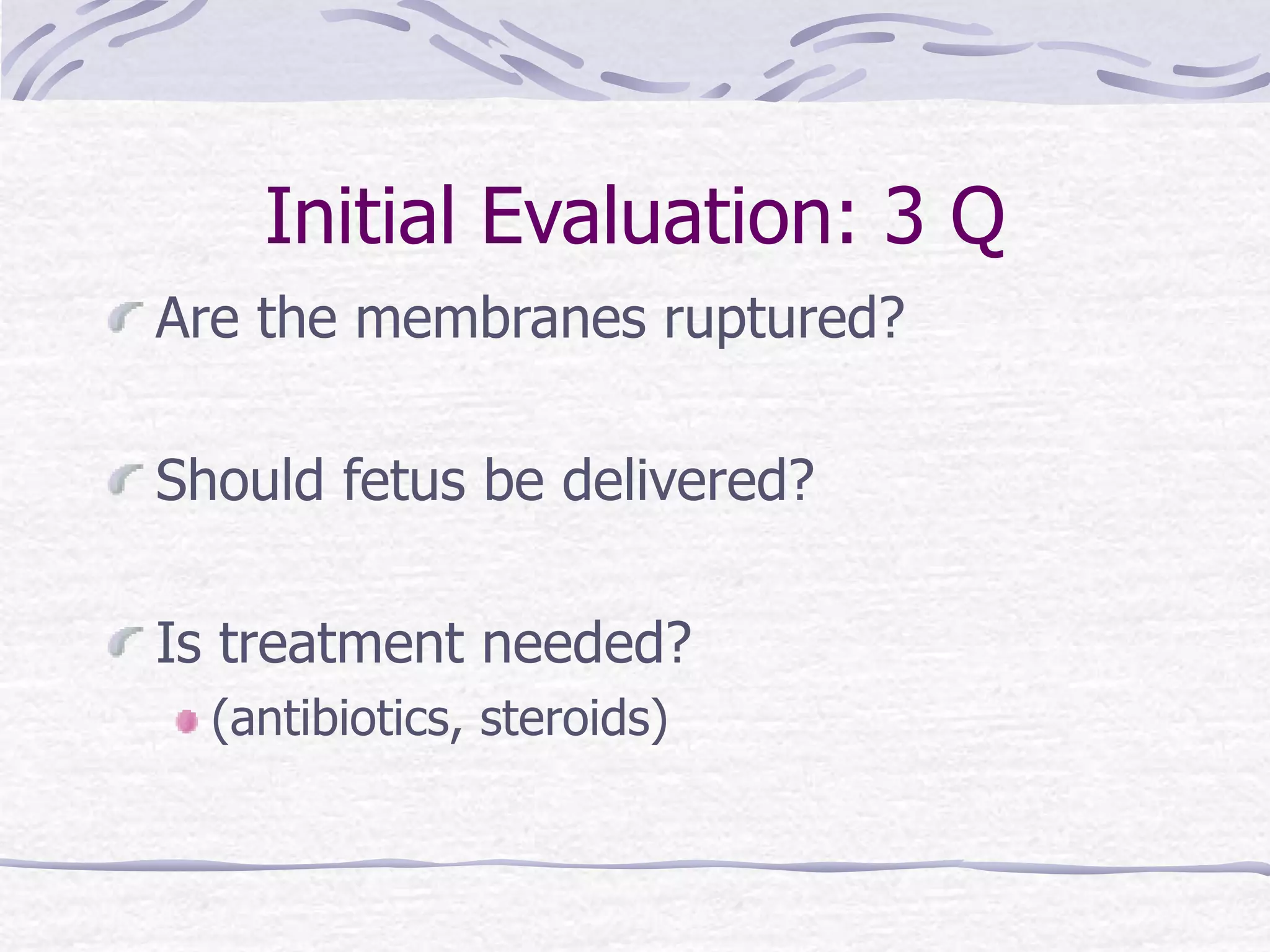 Premature_Rupture_of_Membranes..ppt