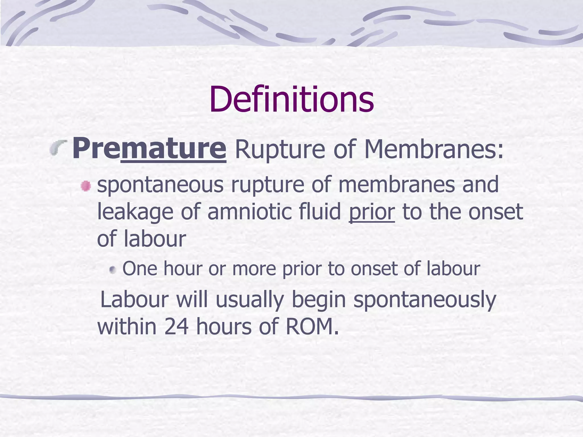 Premature_Rupture_of_Membranes..ppt