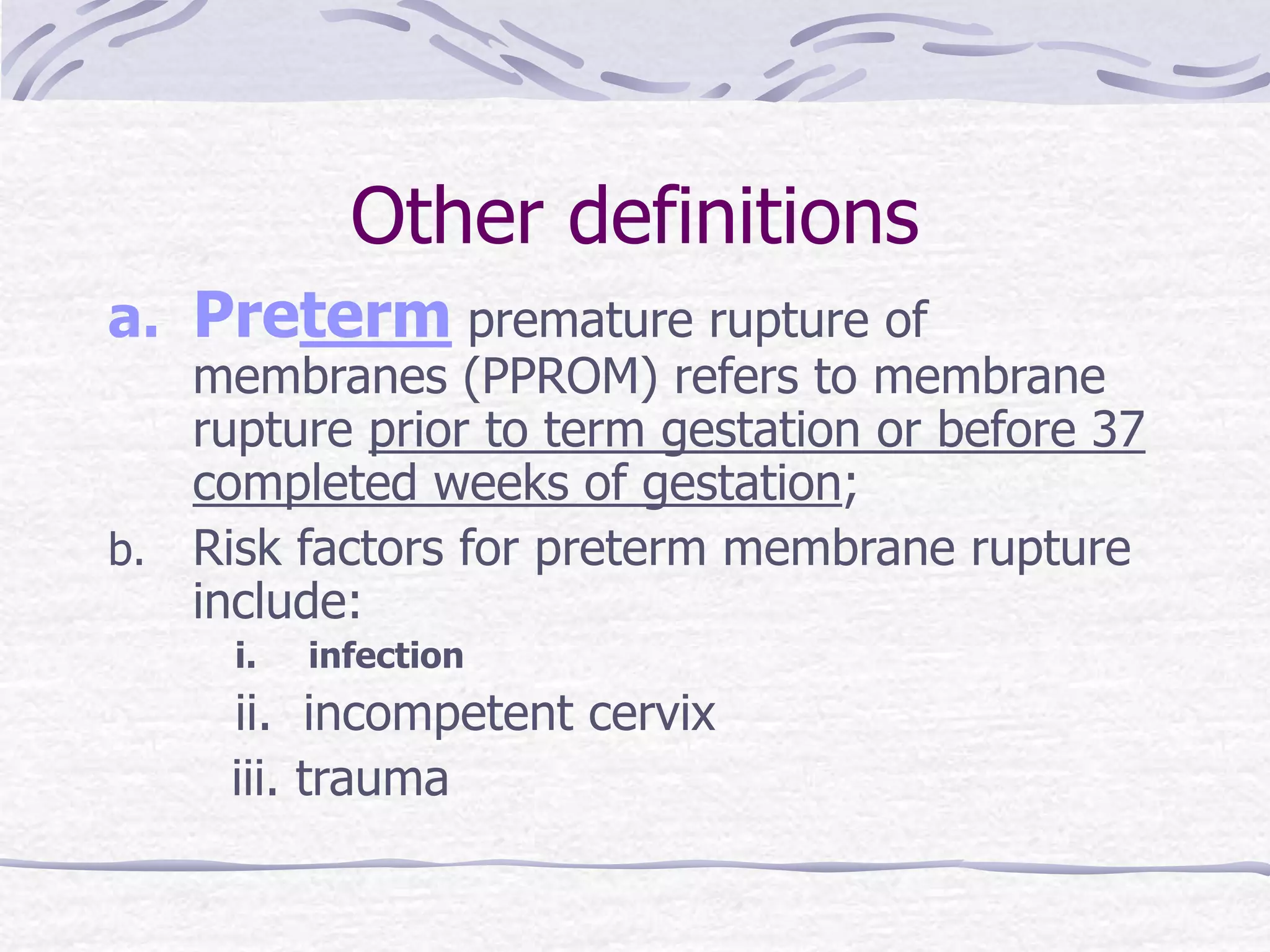 Premature_Rupture_of_Membranes..ppt