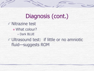 Premature_Rupture_of_Membranes..ppt