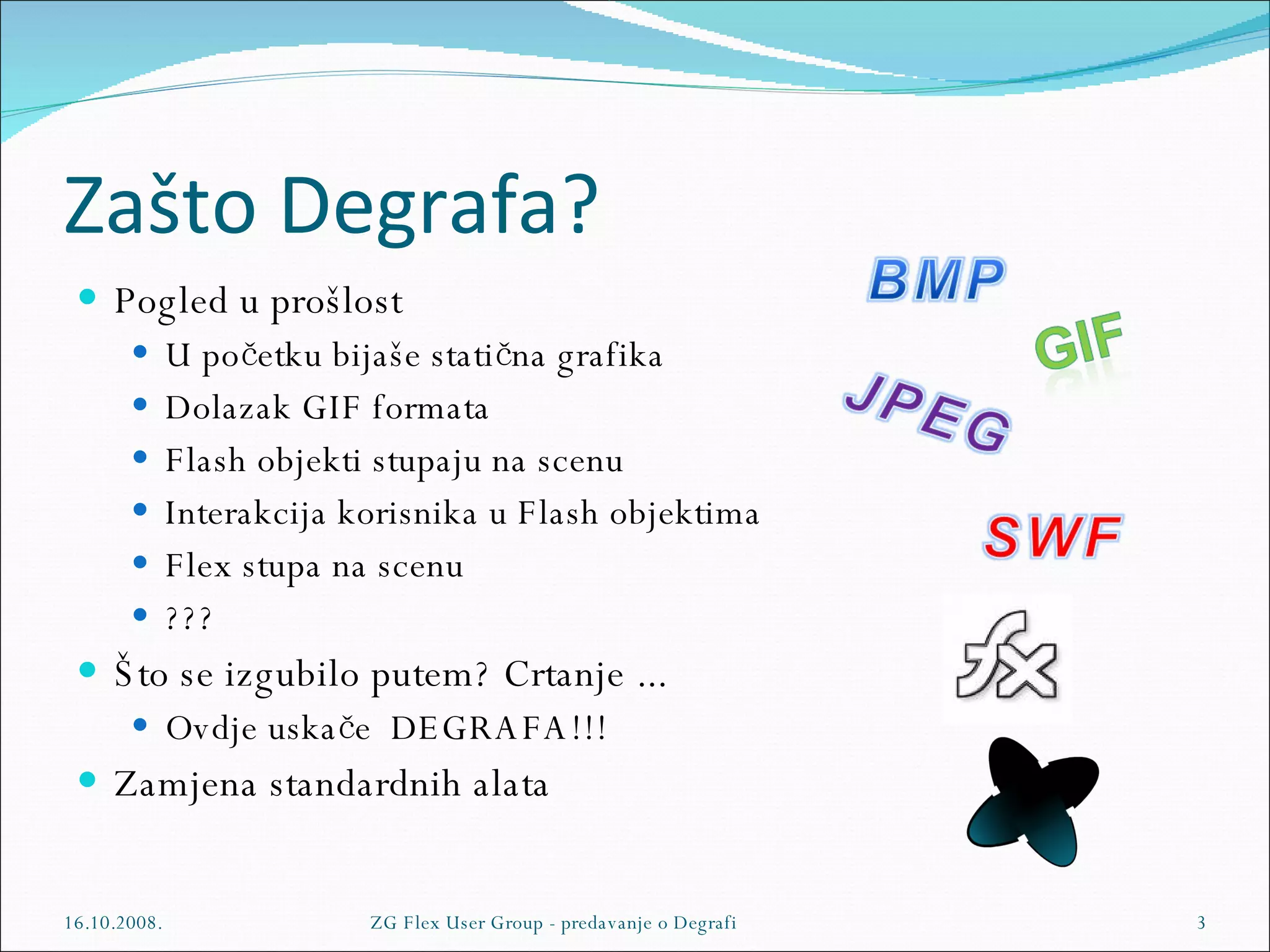 ZGFlex Degrafa | PPT