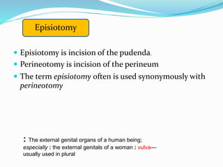 007 laceration of the birth canal | PPTX